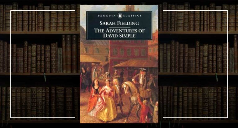 Sarah Fielding: İlk Çocuk Romanı Yazarı ve Bambaşka Bir Kadın İdealini ...
