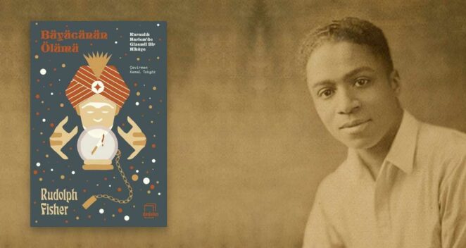 Büyücünün Ölümü: Rudolph Fisher'dan İlk Siyah Dedektif Romanı
