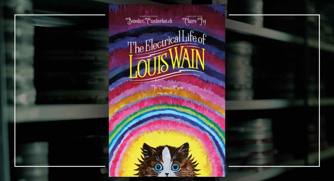 The Electrical Life of Louis Wain Fragmanı Yayında – Kayıp Rıhtım