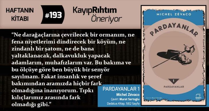 Pardayanlar 1 - Michel Zévaco | Haftanın Kitabı #193 – Kayıp Rıhtım
