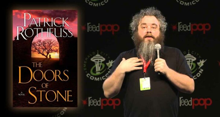 Patrick Rothfuss, The Doors of Stone Hakkında Konuştu