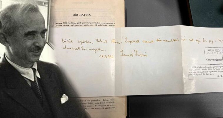 İsmet İnönü İmzalı 1936'dan Kalma Not Gün Yüzüne Çıktı