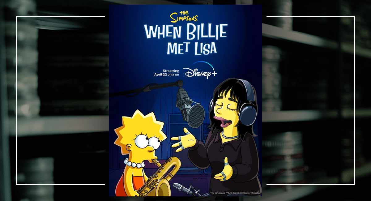 Billie Eilish, The Simpsons Kısa Filminde Yer Aldı – Kayıp Rıhtım