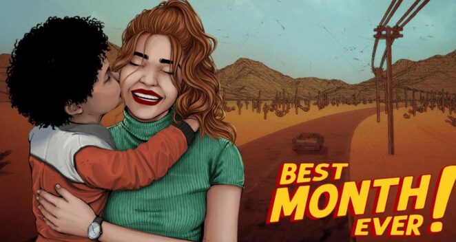 Best Month Ever! İncelemesi - Ebeveyn ve Çocuk İlişkisi – Kayıp Rıhtım