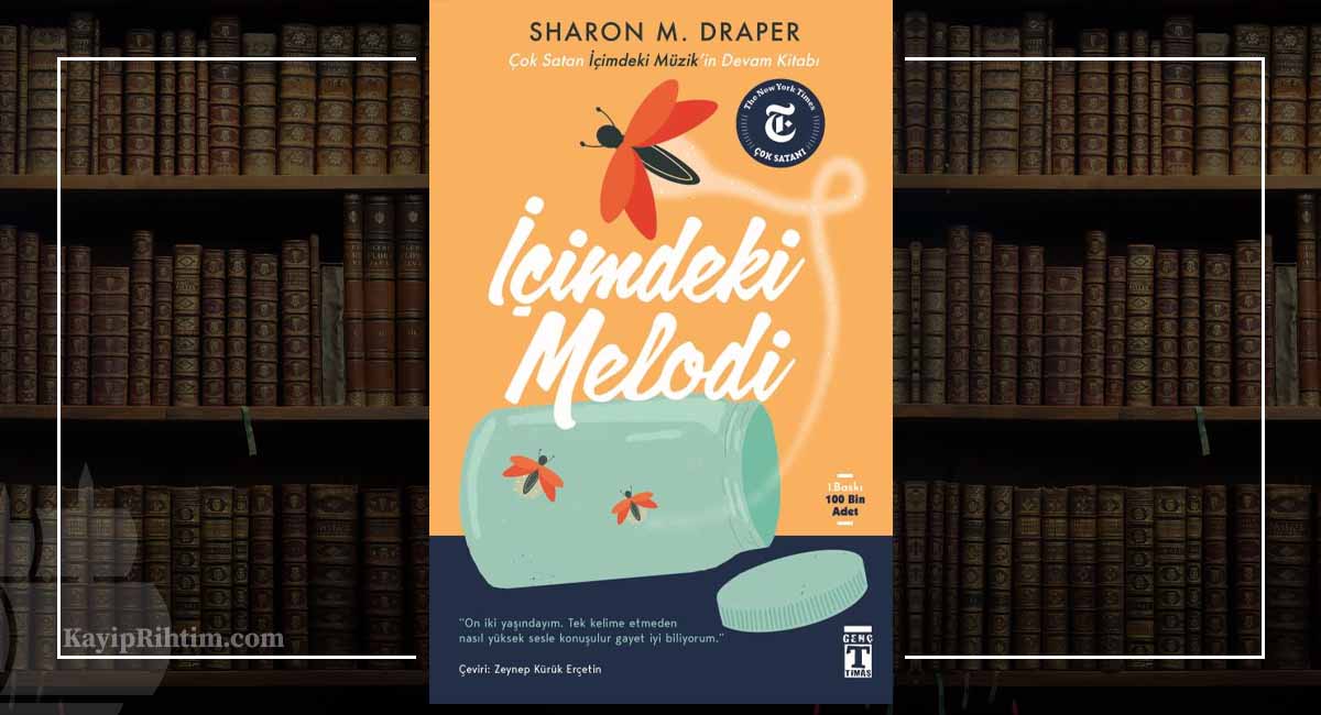İçimdeki Melodi: Sharon M. Draper İmzalı Devam Kitabı Çıktı
