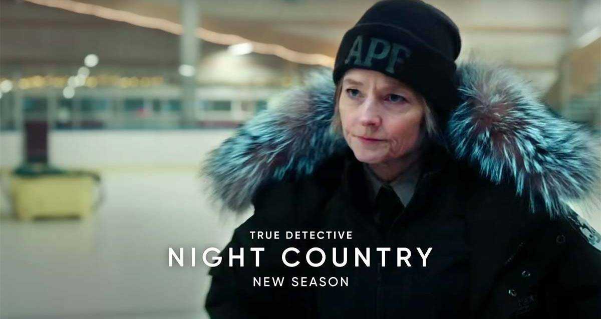 True Detective: Night Country İlk Bakış Görselleri Yayında