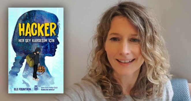 Hacker: Ele Fountain'in Yeni Kitabı Türkçede – Kayıp Rıhtım