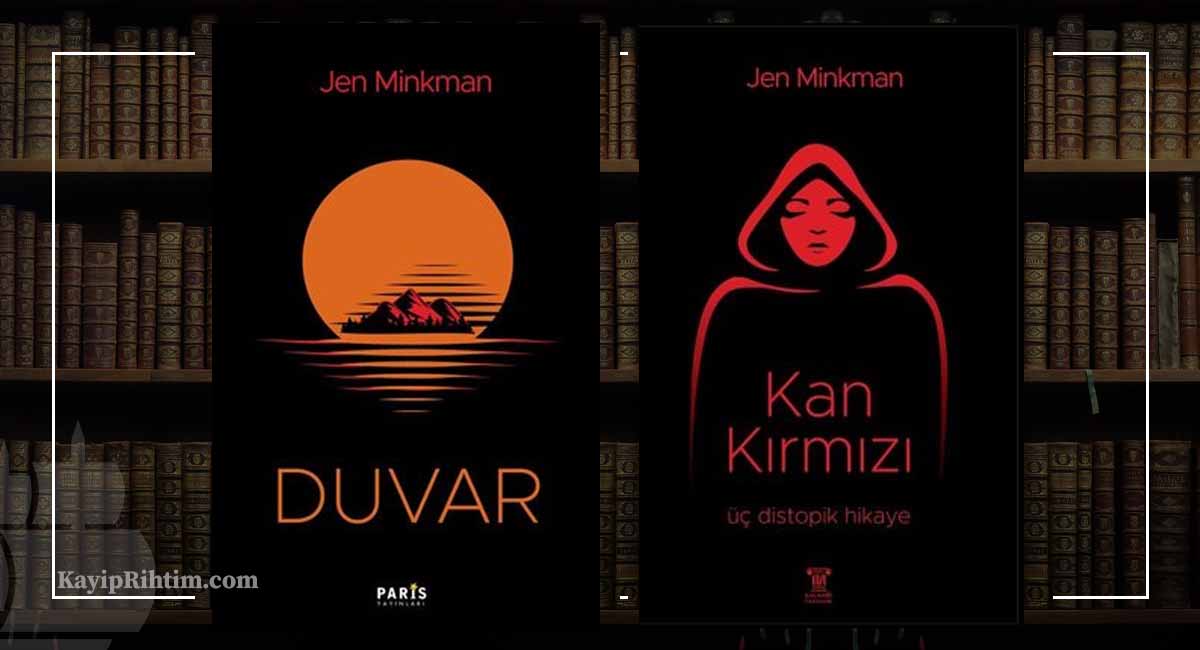 Jen Minkman ile Söyleşi: "Duvar" ve Dahası Hakkında