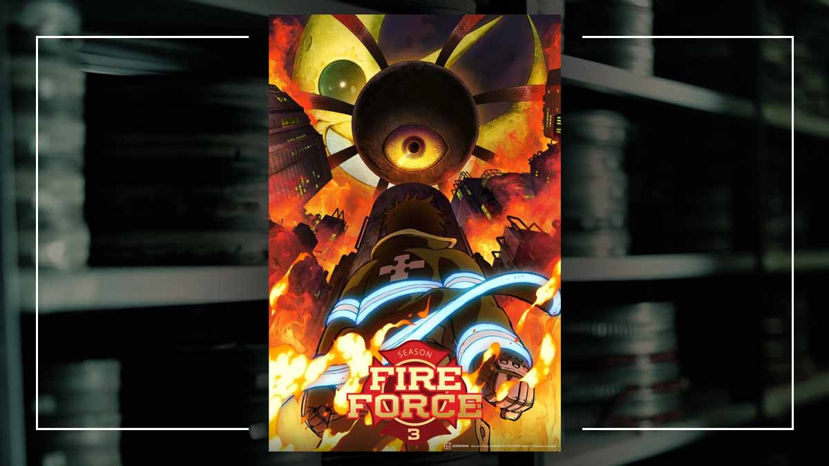 Fire Force 3. Sezon ile Dönüyor: İşte Final Fragmanı