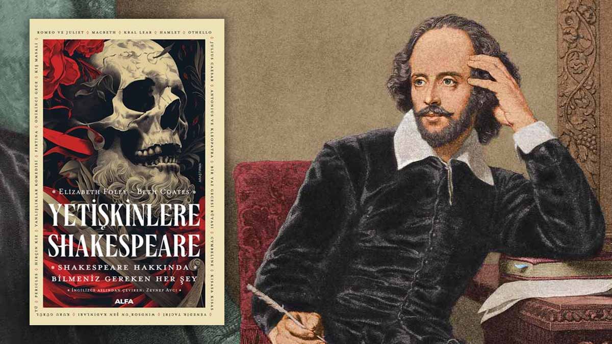 Yetişkinlere Shakespeare Kitabı Yeniden Türkçede