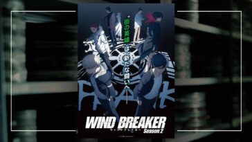 Wind Breaker 2. Sezon Yayın Tarihi Belli Oldu – Kayıp Rıhtım