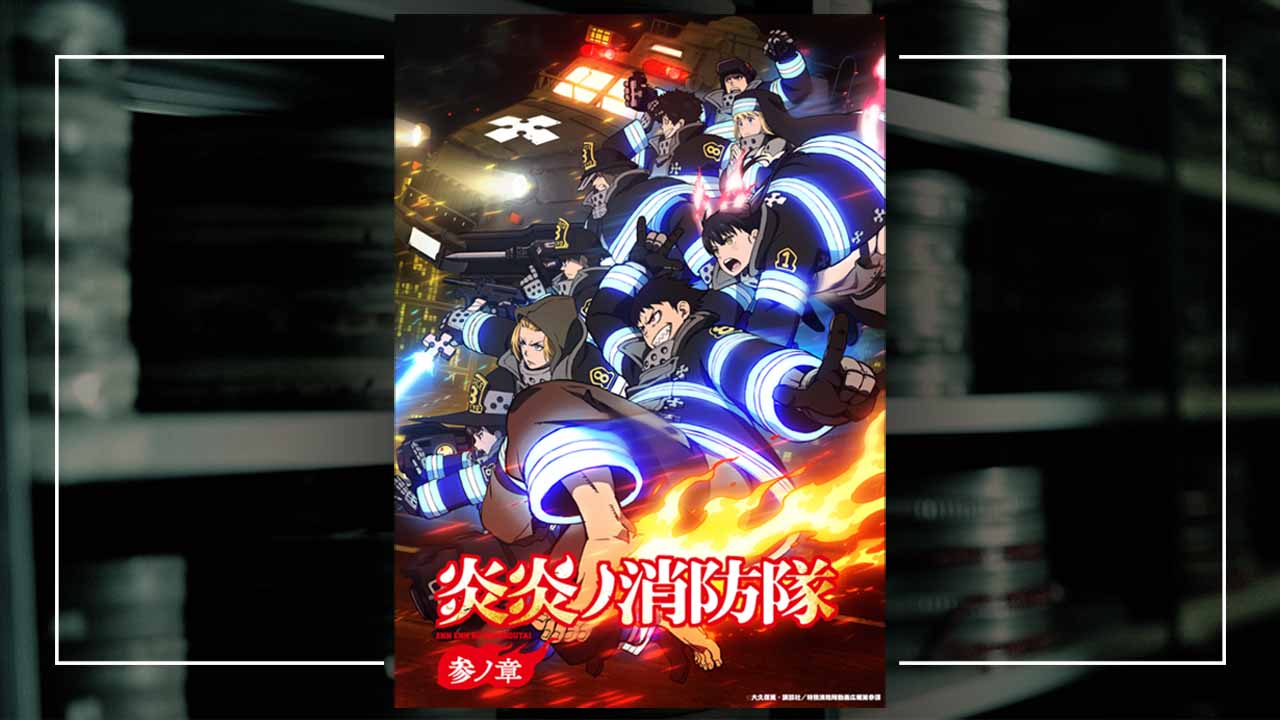 Fire Force 3. ve Final Sezonundan Yeni Fragman