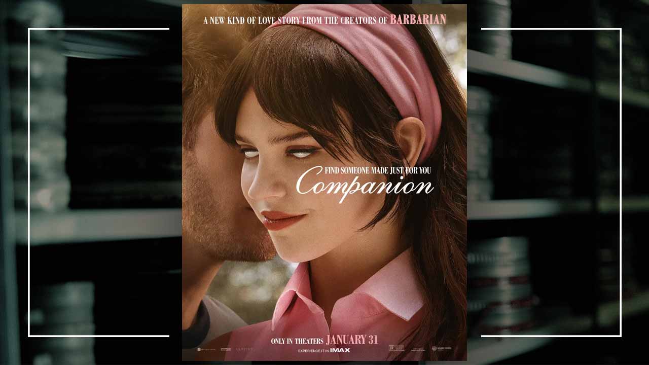 Companion Filminden Yeni Fragman – Kayıp Rıhtım