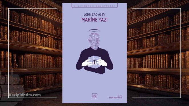 Tüm Zamanların En İyi 20 Bilimkurgu Romanı – Kayıp Rıhtım