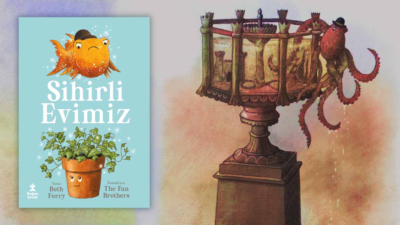 Sihirli Evimiz: Beth Ferry'nin Çocuk Romanı Türkçede