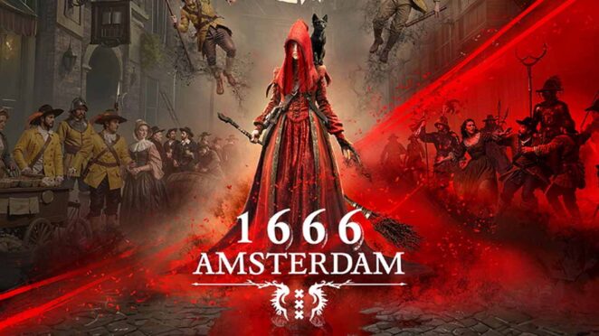 1666: Amsterdam Oyunundan İlk Fragman Geldi – Kayıp Rıhtım